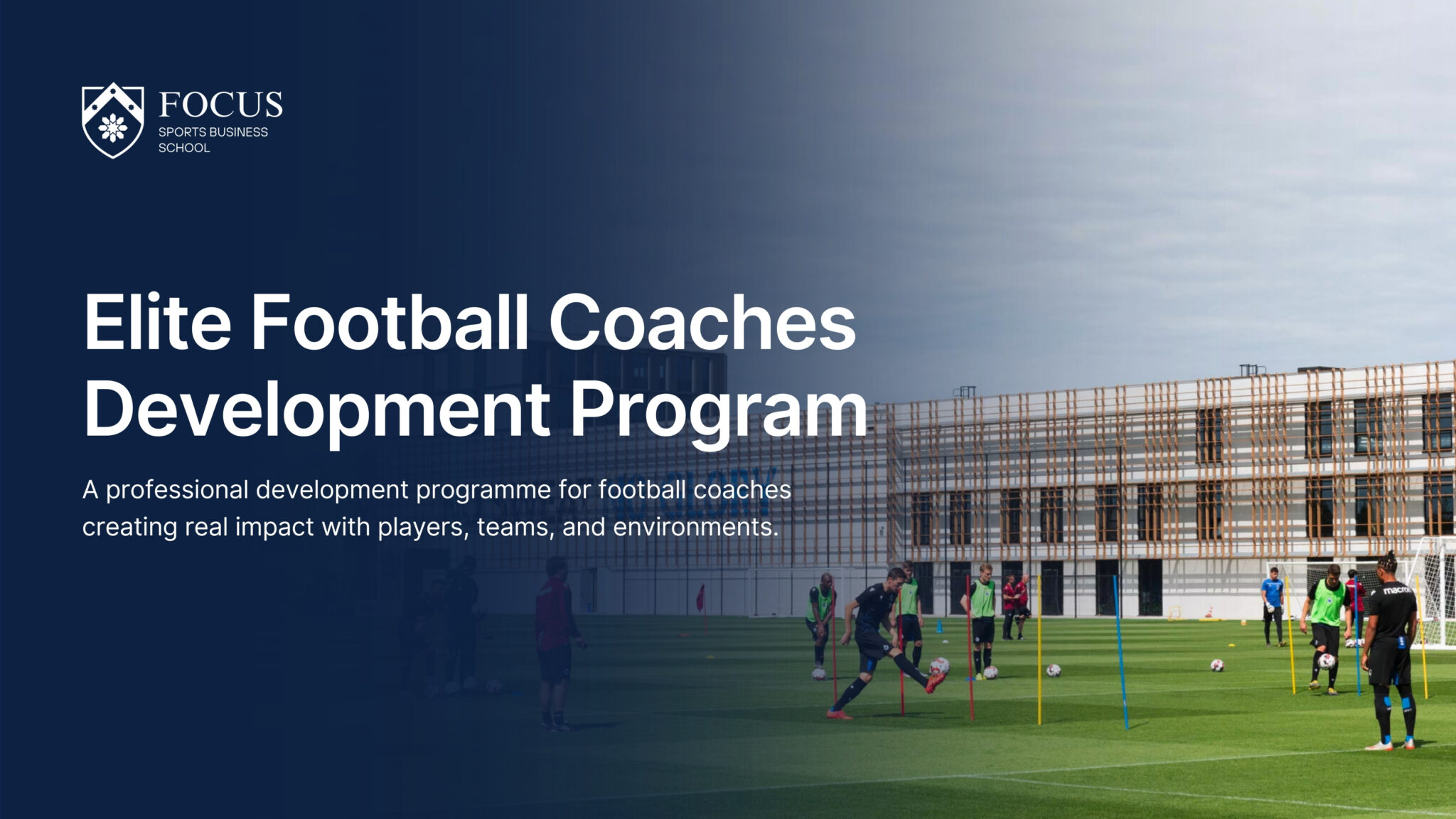 Elite Football Coaches Development Program - FOCUS Sports Business School